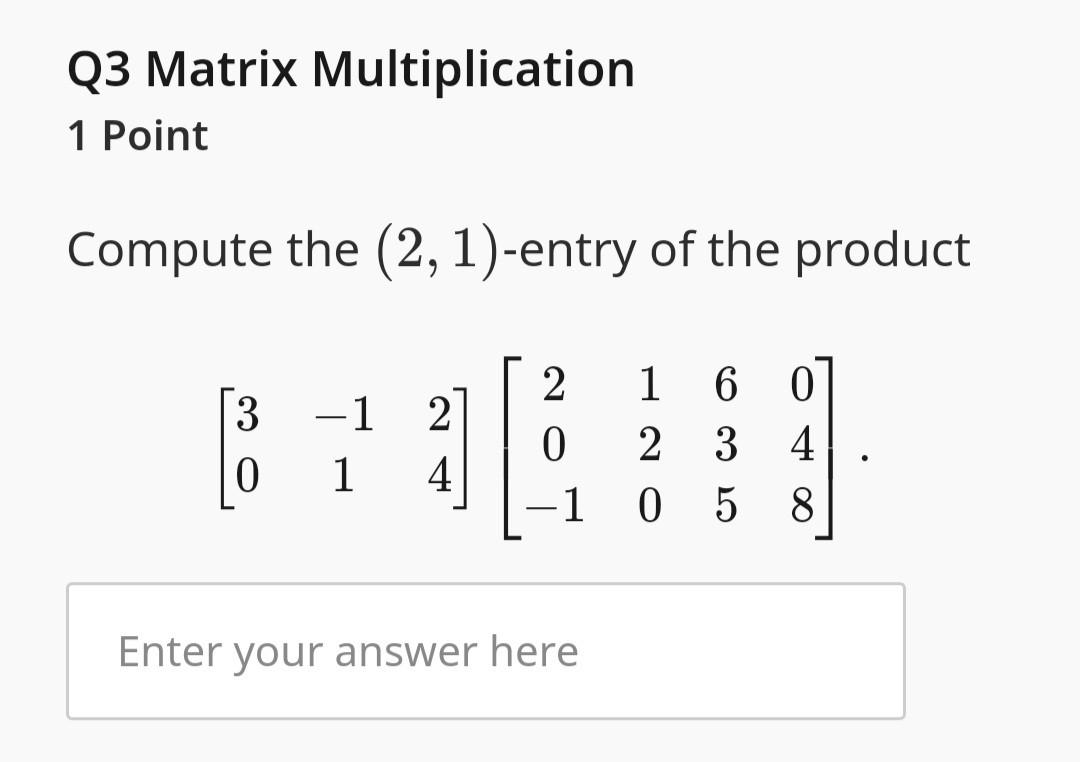 Solved Q1 Matrix on Vector 1 Point Given a 6×4 matrix A, | Chegg.com