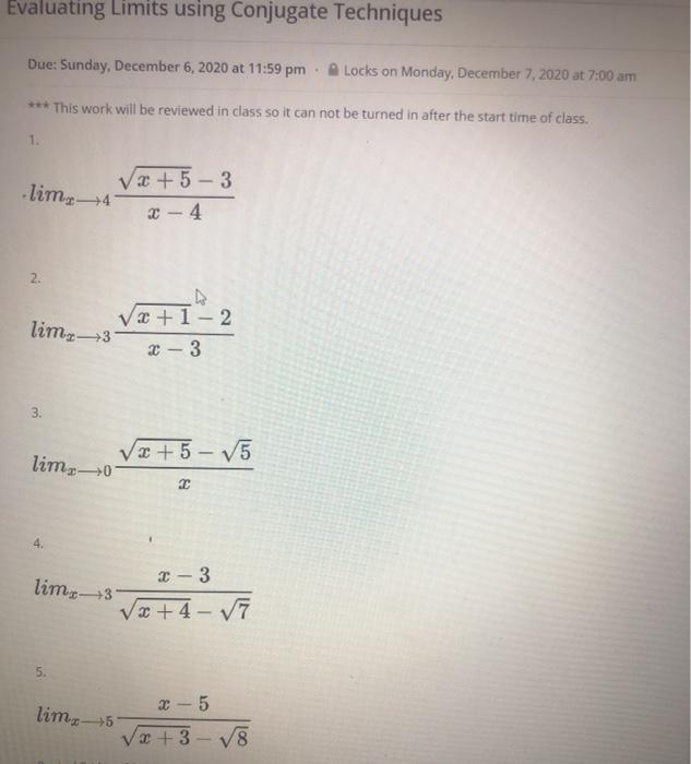 Solved Evaluating Limits using Conjugate Techniques Due: | Chegg.com