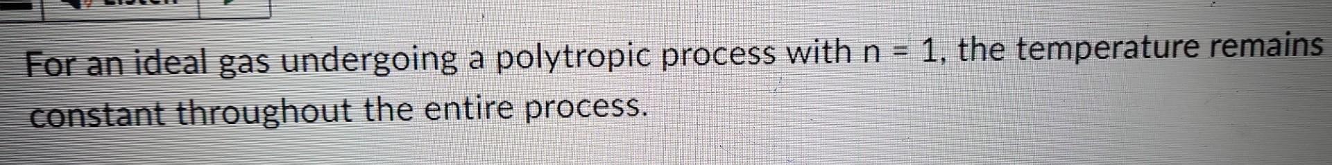 Solved For an ideal gas undergoing a polytropic process with | Chegg.com