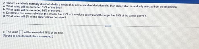 Solved A random variable is normally distributed with a mean | Chegg.com