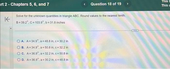 Solved Solve for the unknown quantities in triangle ABC. | Chegg.com