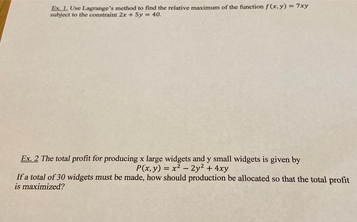 Solved Ex. 1. Use Lagrange's method to find the relative | Chegg.com
