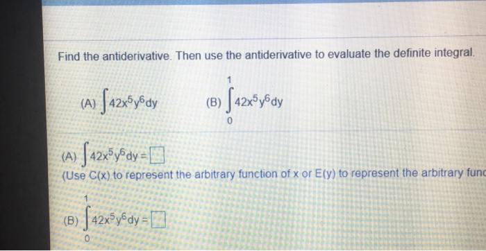 Solved Find the antiderivative. Then use the antiderivative | Chegg.com