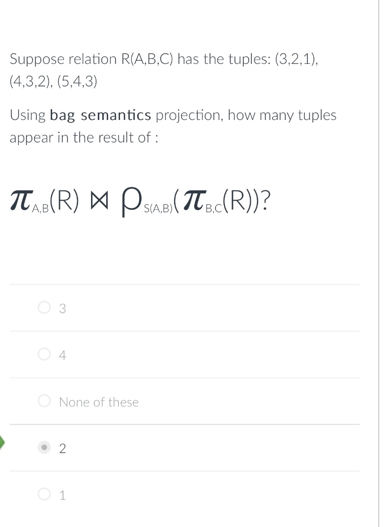 Solved Suppose relation R(A,B,C) ﻿has the tuples: | Chegg.com