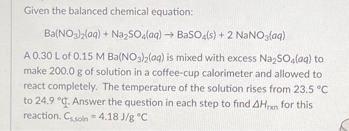Solved Given the balanced chemical equation: Ba(NO3)2(aq) + | Chegg.com