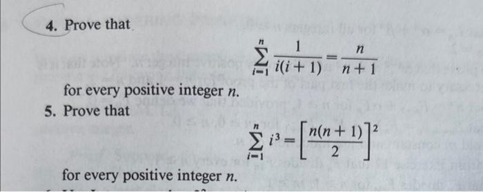Solved 4. Prove that ∑i=1ni(i+1)1=n+1n for every positive | Chegg.com
