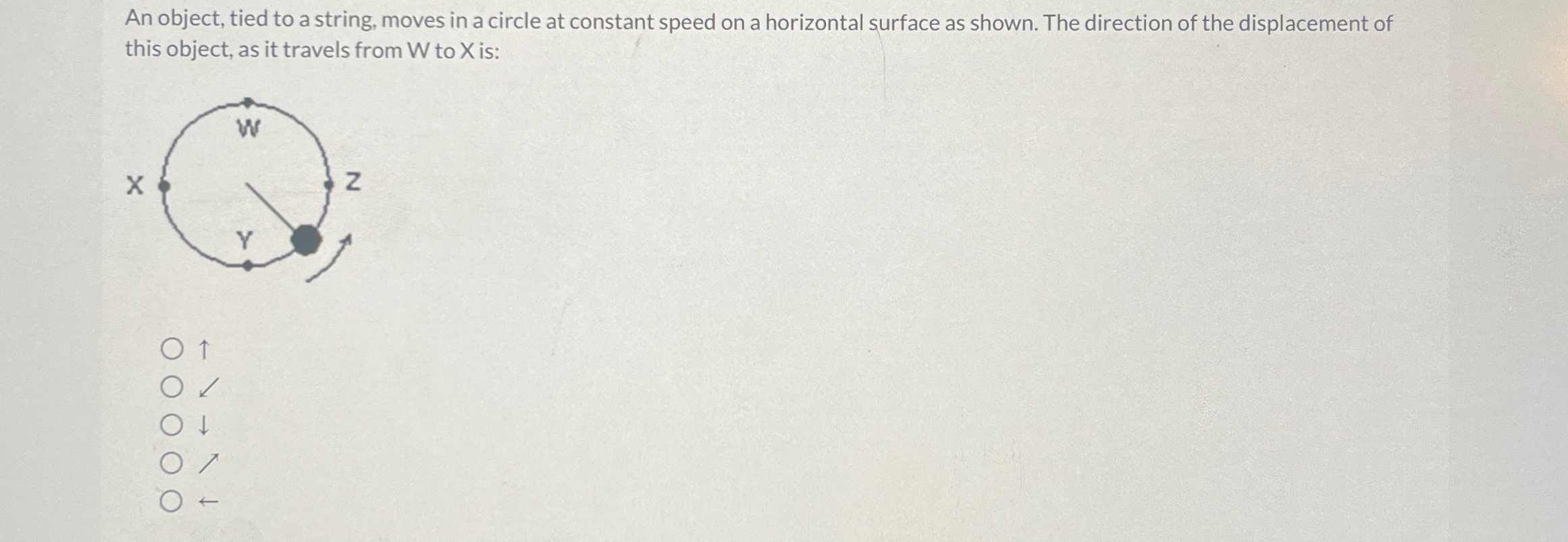 Solved An object, tied to a string, moves in a circle at | Chegg.com
