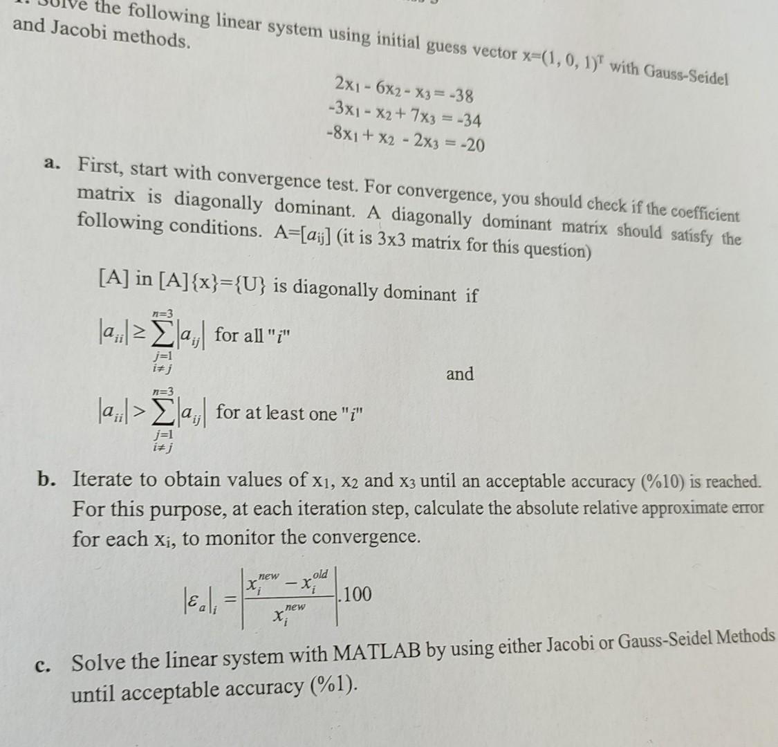 Solved the following linear system using initial guess | Chegg.com