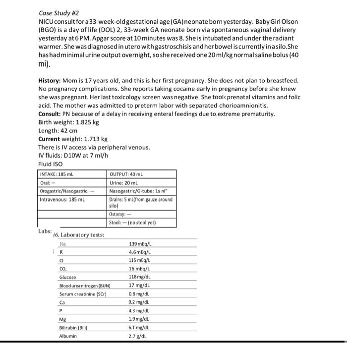 Solved Case Study #2 NICU consult for a 33-week-old | Chegg.com