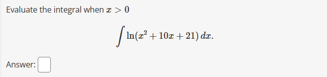 Solved Evaluate the integral when | Chegg.com