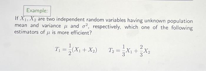 Solved Example If X₁ X₂ Are Two Independent Random