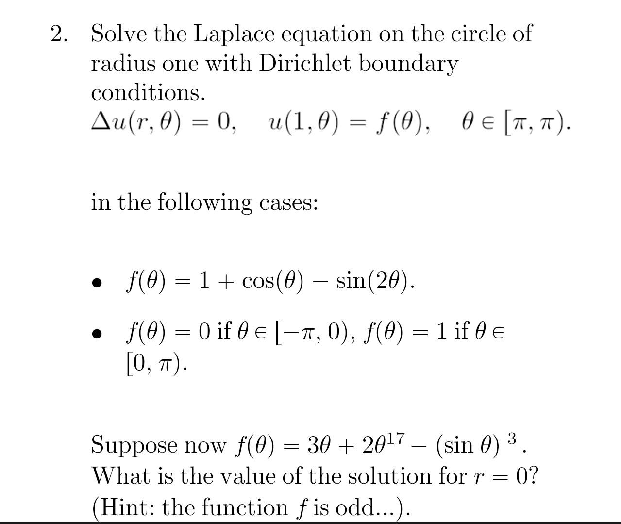 Solved Solve the Laplace equation on the circle of radius | Chegg.com