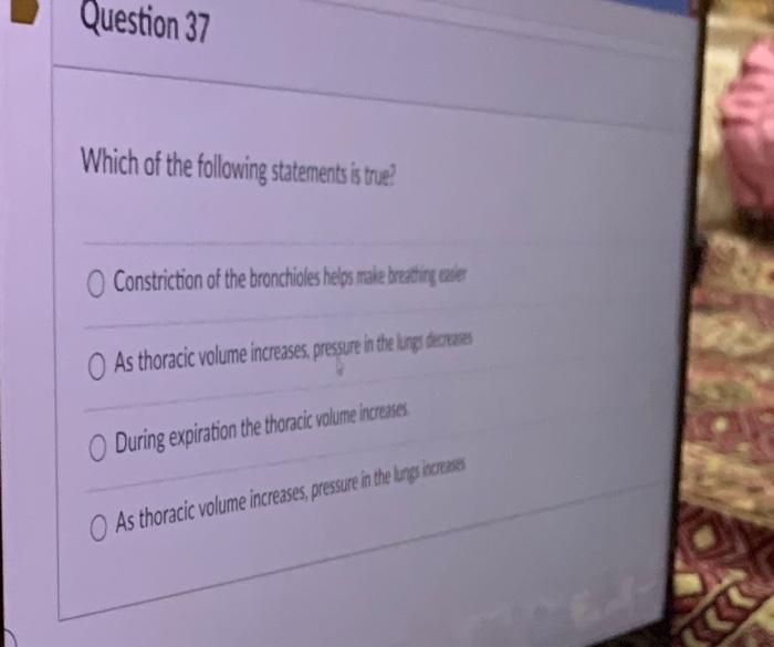 Solved Question 37 Which of the following statements is | Chegg.com