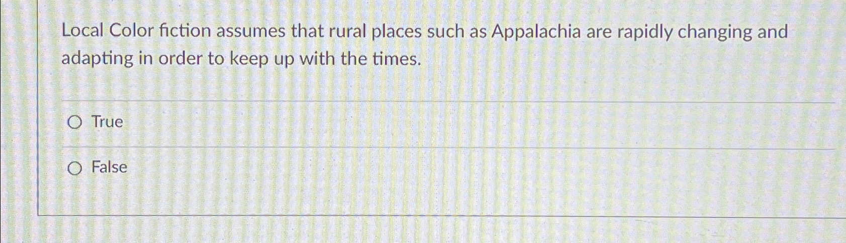 Solved Local Color fiction assumes that rural places such as | Chegg.com