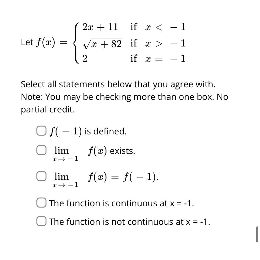 Solved Let f(x)={2x+11 if x -12 if x=-1Select | Chegg.com
