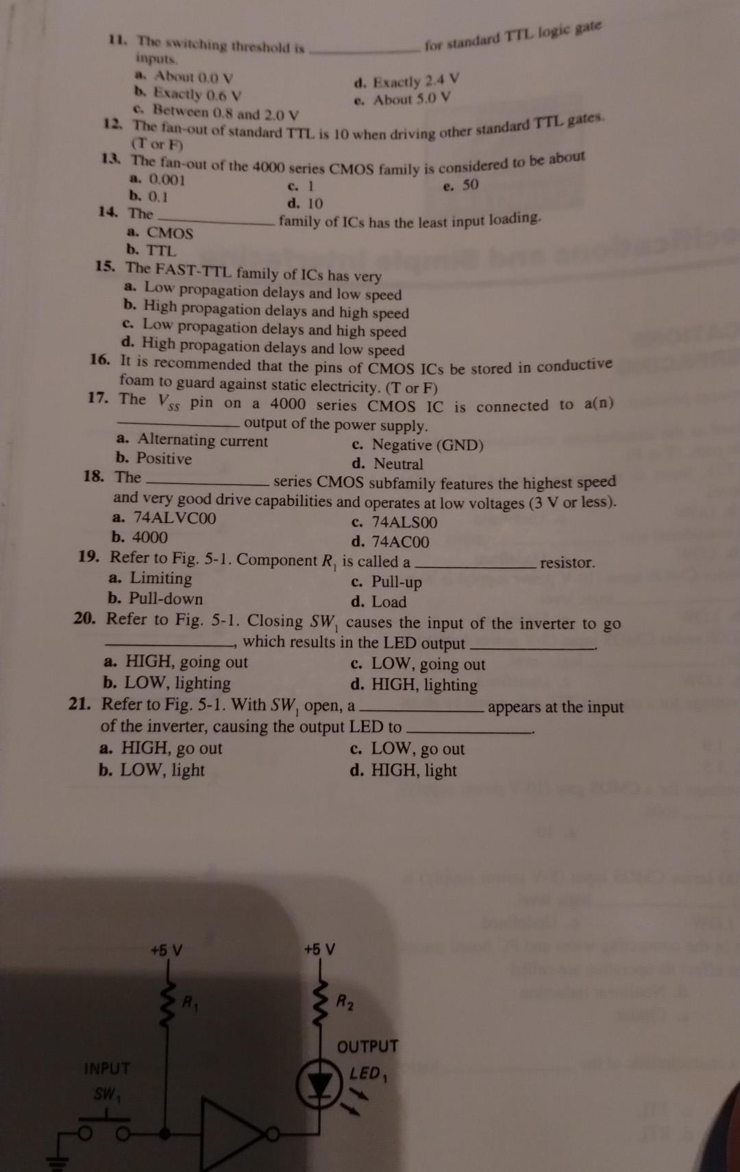 Solved 11. The switching threshold is for standard TTL. | Chegg.com