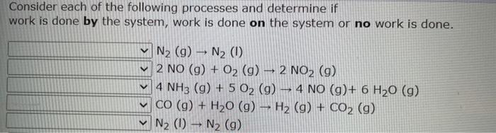 Solved Consider each of the following processes and | Chegg.com
