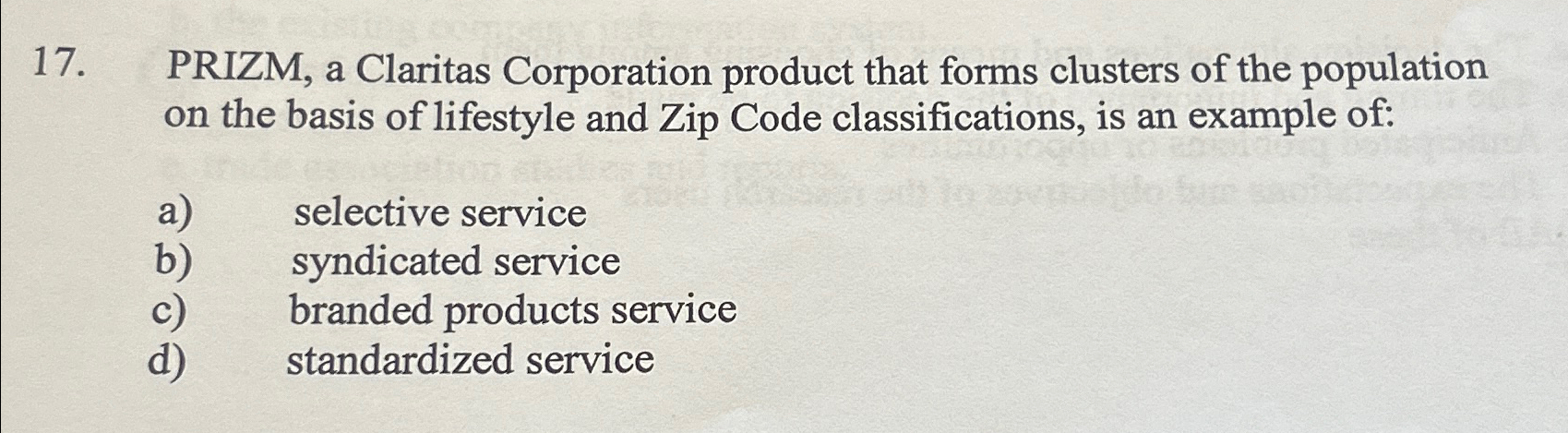 Solved PRIZM, a Claritas Corporation product that forms | Chegg.com