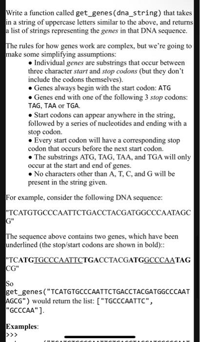 Solved Write a function called get_genes(dna_string) that | Chegg.com