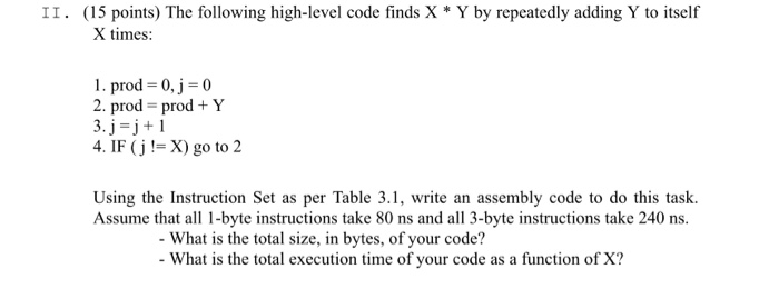 Solved II. (15 points) The following high-level code finds X | Chegg.com