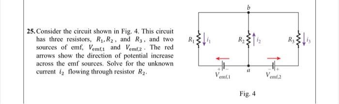 Solved 25. Consider the circuit shown in Fig. 4. This | Chegg.com