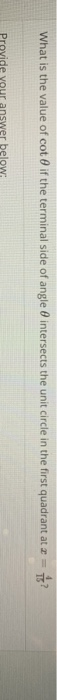 Solved What is the value of cot if the terminal side of | Chegg.com