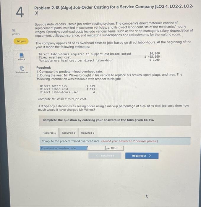 Solved Problem 2-18 (Algo) Job-Order Costing for a Service | Chegg.com