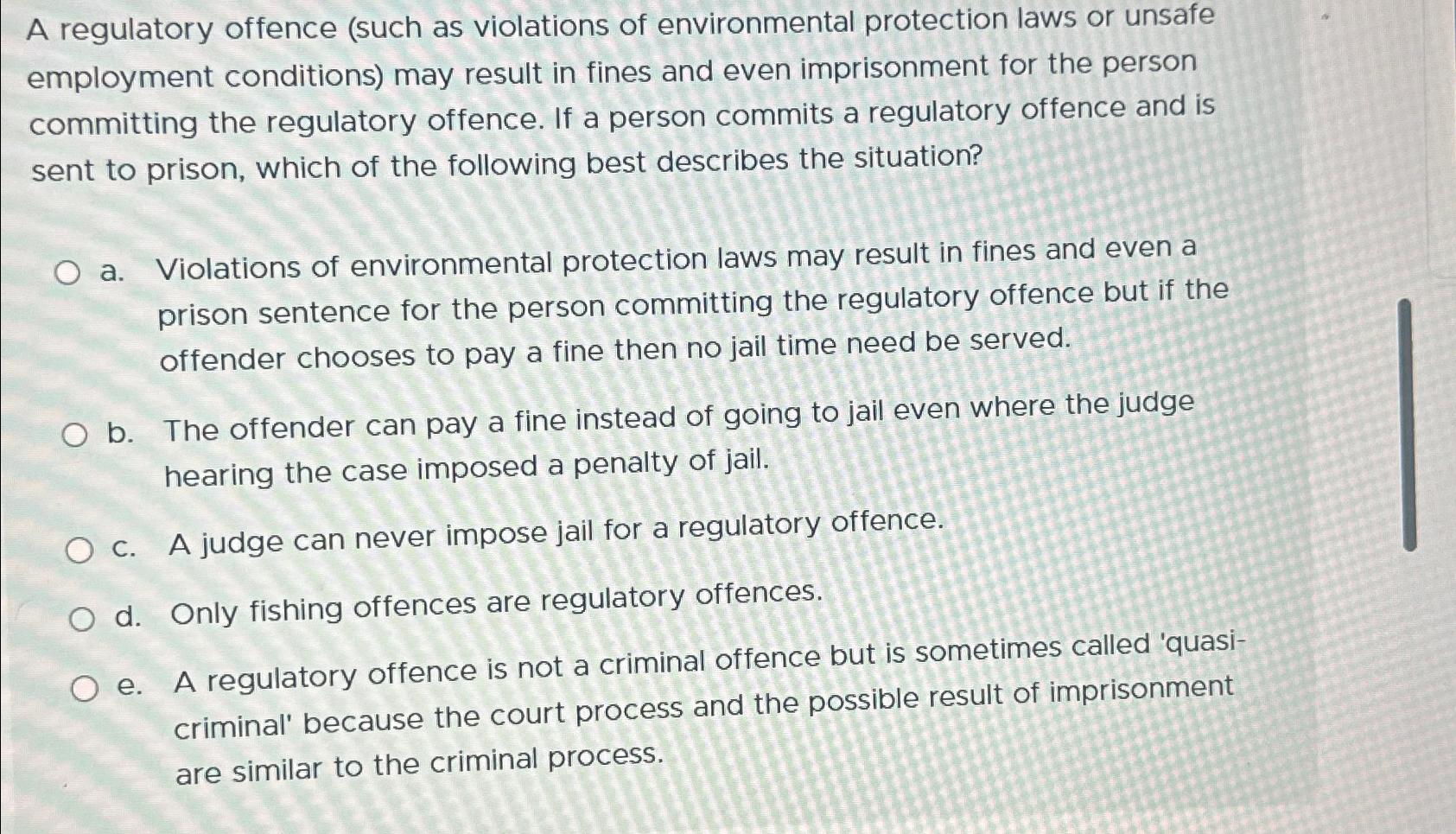 Solved A regulatory offence (such as violations of | Chegg.com