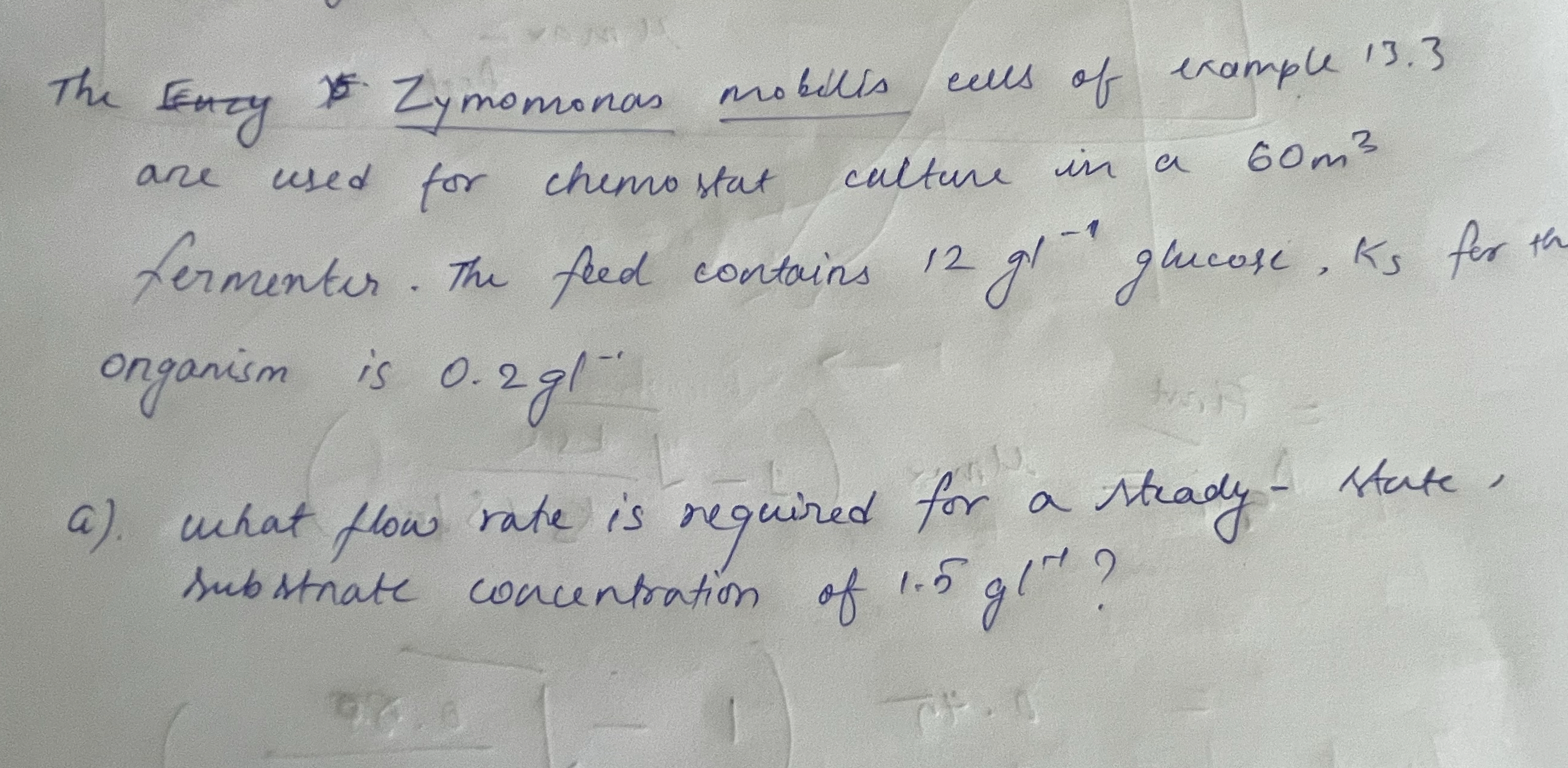 Solved The Zymomonas mobilis eells of example 13.3are used | Chegg.com