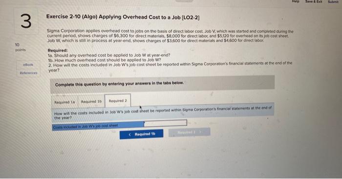 Solved Exercise 2-10 (Algo) Applying Overhead Cost to a Job | Chegg.com