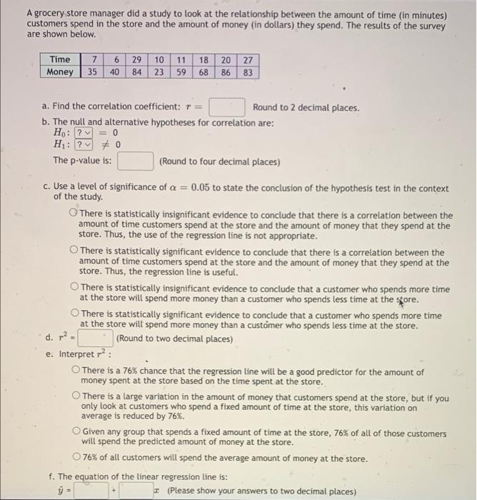 Solved A grocery store manager did a study to look at the | Chegg.com