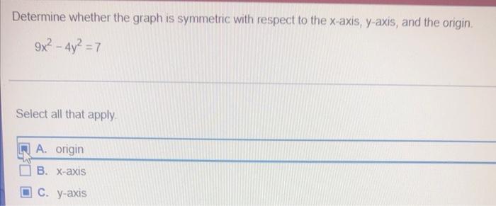Solved Determine whether the graph is symmetric with respect | Chegg.com