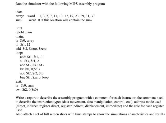 Solved Run the program in MIPS simulator attach the | Chegg.com