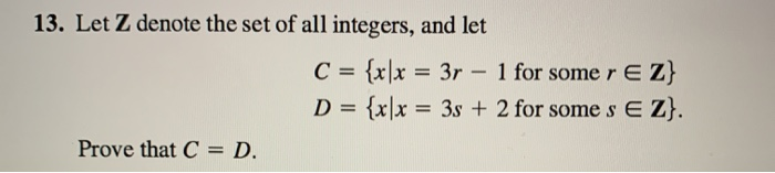Solved 13. Let Z denote the set of all integers, and let C = | Chegg.com