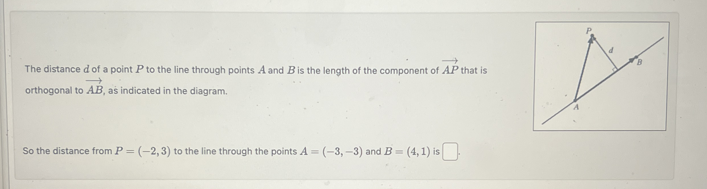 Solved The distance d ﻿of a point P ﻿to the line through | Chegg.com