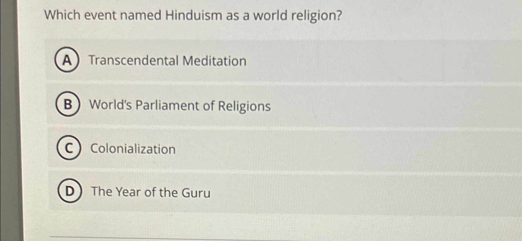 Solved Which event named Hinduism as a world | Chegg.com