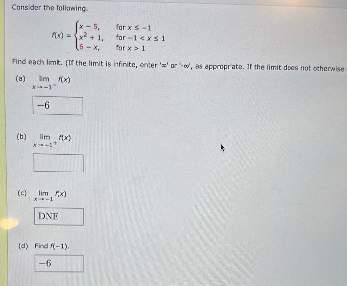 Solved Consider the following. f(x)=⎩⎨⎧−5−x+6,6,2x+19, if | Chegg.com