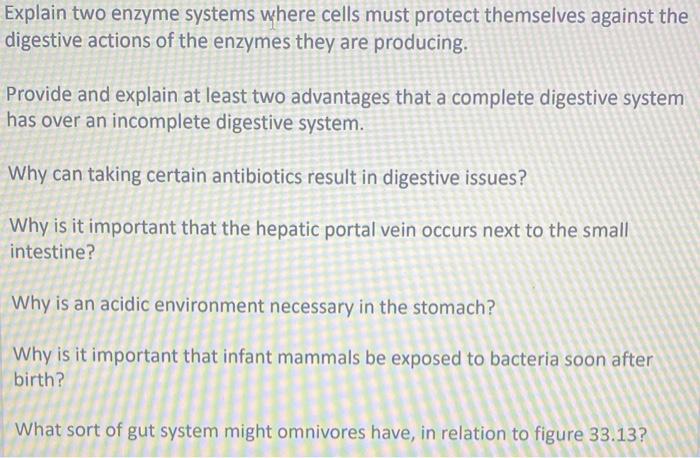 [Solved]: Explain two enzyme systems where cells must prote