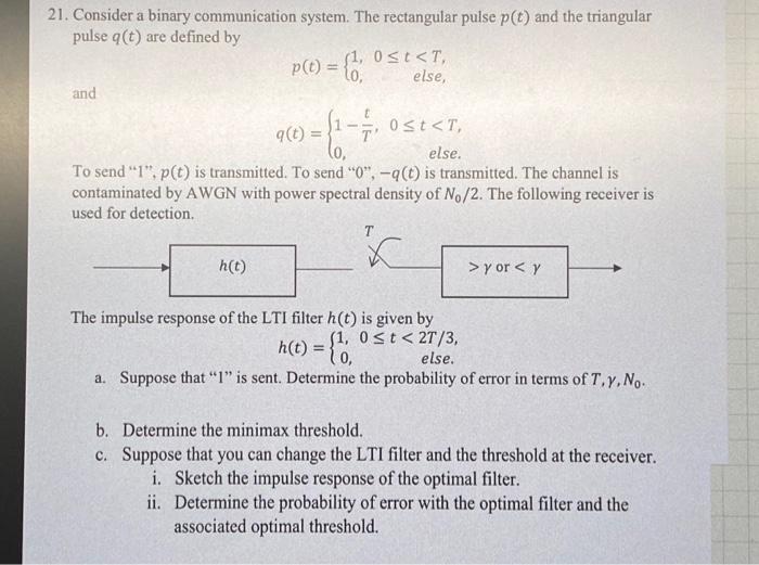 Solved 1 Consider A Binary Communication System The