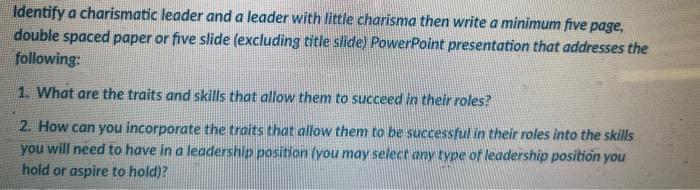 Solved Identify a charismatic leader and a leader with | Chegg.com