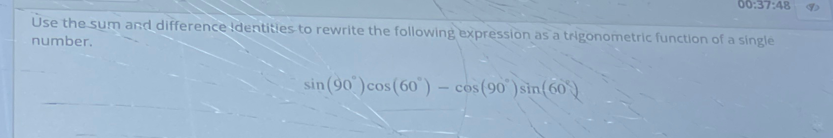 Solved Use the sum and difference taentisies-to rewrite the | Chegg.com