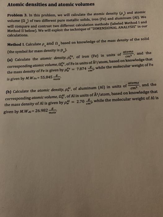 Solved Atomic densities and atomic volumes Problem 3. In | Chegg.com