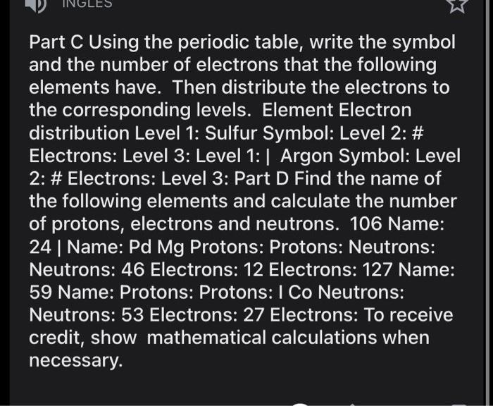Solved INGLES Part C Using the periodic table, write the | Chegg.com