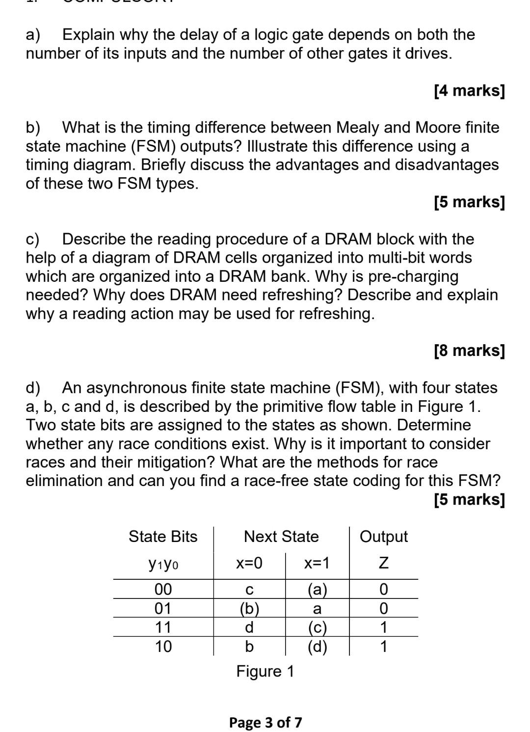Solved a) Explain why the delay of a logic gate depends on | Chegg.com