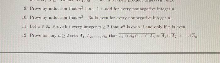 Solved 9. Prove by induction that n2+n+1 is odd for every | Chegg.com