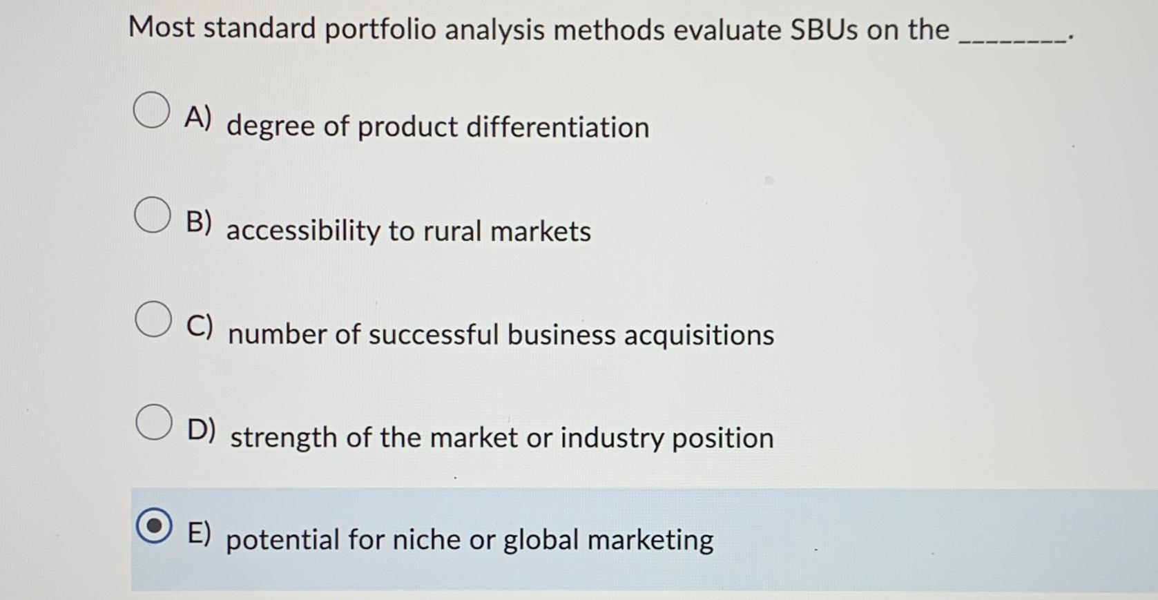 Solved Most standard portfolio analysis methods evaluate | Chegg.com