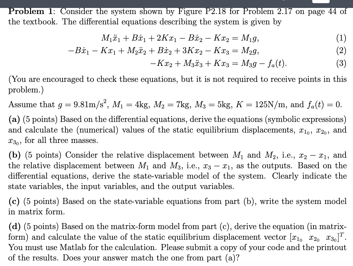 Problem 1: Consider the system shown by ﻿Figure P2.18 | Chegg.com