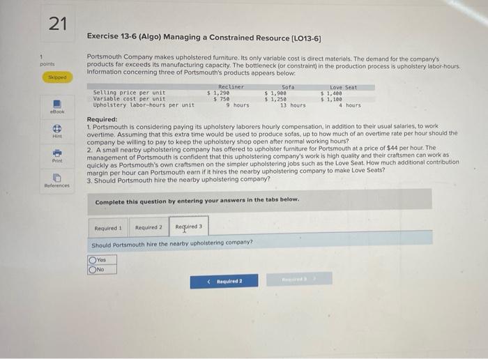 Solved 21 Exercise 13-6 (Algo) Managing a Constrained | Chegg.com