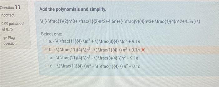 Solved Question 11 Add the polynomials and simplify. | Chegg.com