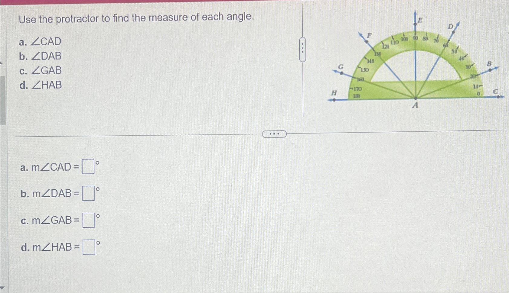 Solved Use the protractor to find the measure of each | Chegg.com